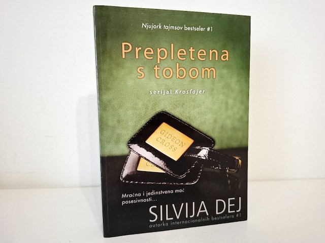 Prepletena s tobom  - Silvija Dej