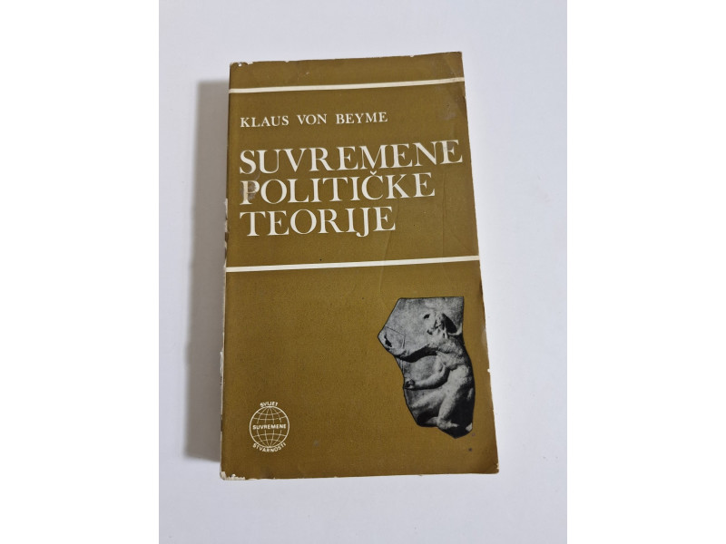 Suvremene političke teorije - Klaus von Beyme