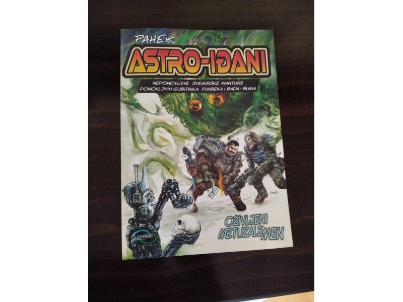 Astro-Idjani - Ozivljeni Metuzalemen