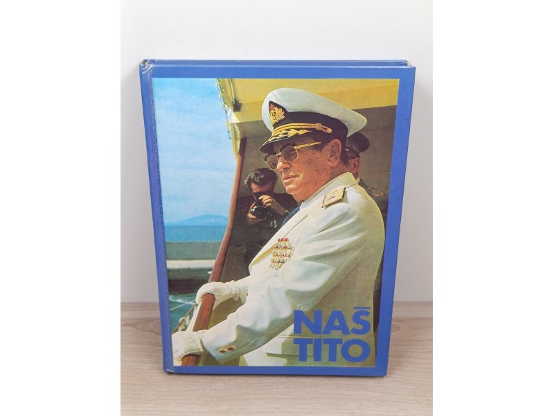 NAŠ TITO