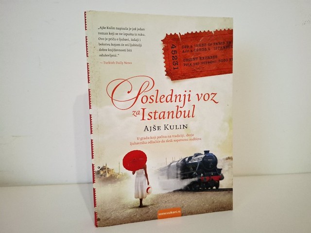 Poslednji voz za Istanbul - Ajše Kulin
