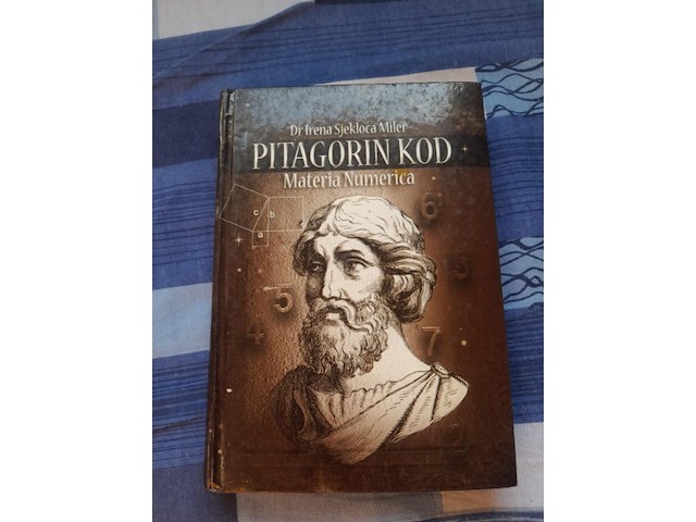 Pitagorin kod - dr Irena Sjekloća Miler
