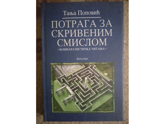Potraga za skrivenim smislom - Tanja Popović