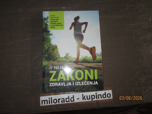 Zakoni zdravlja i lečenja Dr.Nil Nidli
