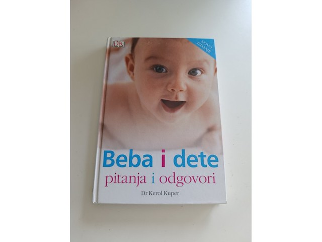 Dr Kerol Kuper - Beba i dete, Pitanja i odgovori
