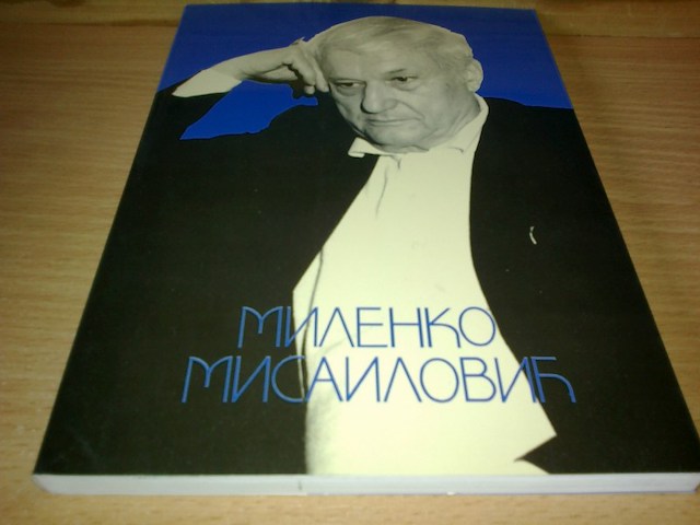 Milenko MISAILOVIĆ  Zbornik
