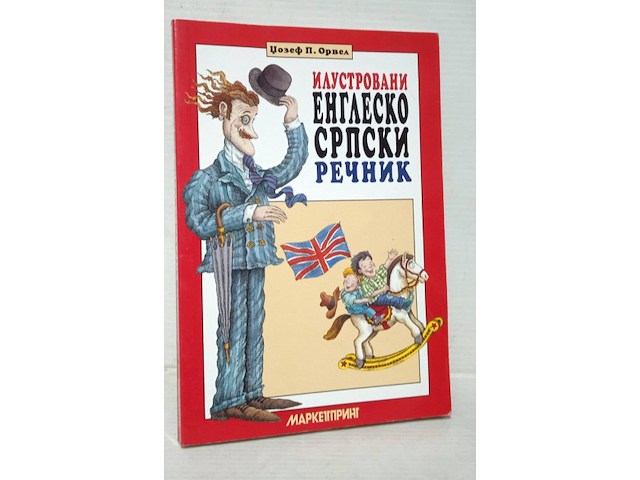 Ilustrovani englesko-srpski rečnik - Džozef P. Orvel