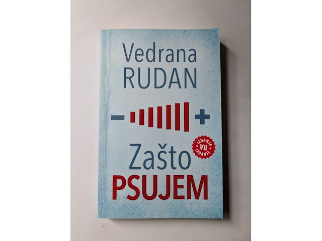 Zašto psujem - Vedrana Rudan (NOVO)