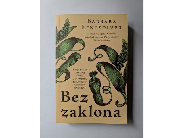 Bez zaklona - Barbara Kingsolver (NOVO)