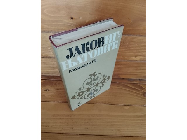 MEMOARI - Jakov Ignjatović Knjiga 1