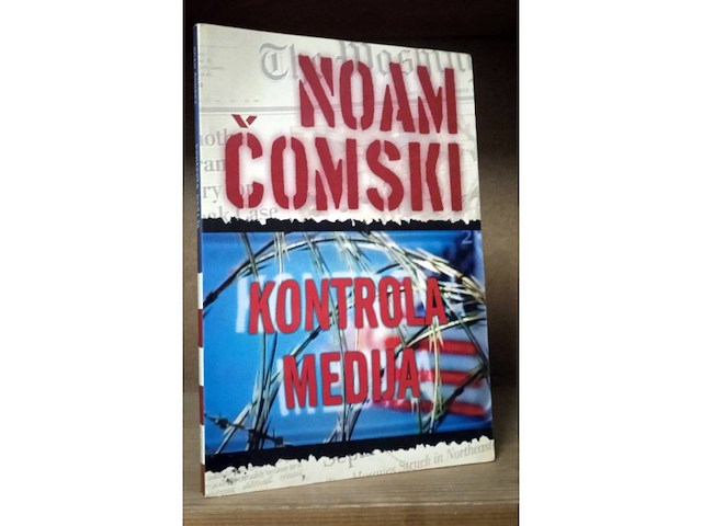 KONTROLA MEDIJA - Noam Čomski
