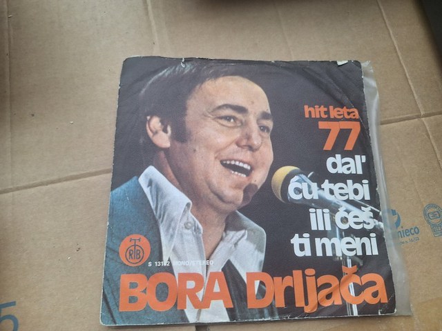 Bora Drljača ‎– Dal` Ću Tebi Ili Ćeš Ti Meni