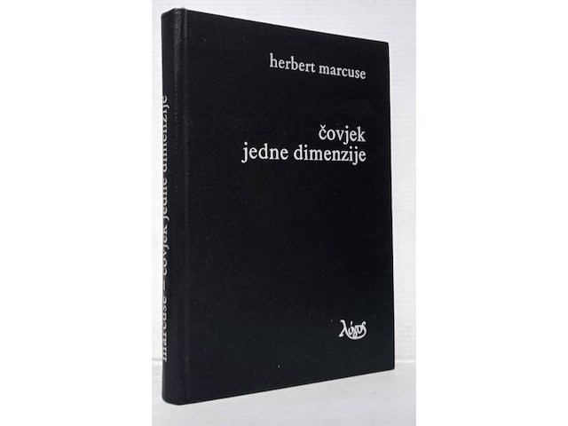 HERBERT MARCUSE - ČOVJEK JEDNE DIMENZIJE