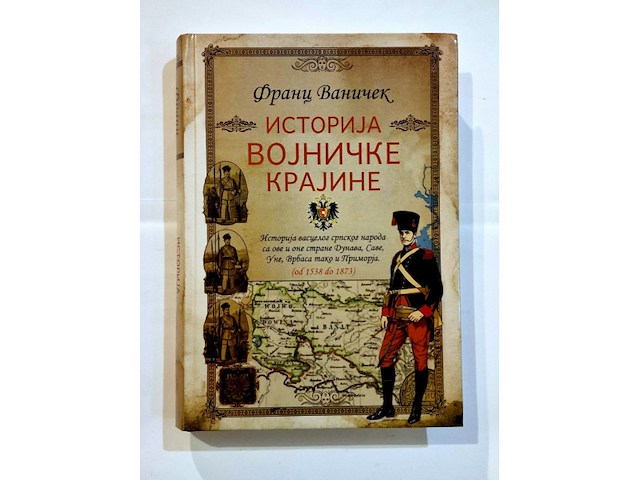 Franc Vaniček - Istorija Vojničke krajine