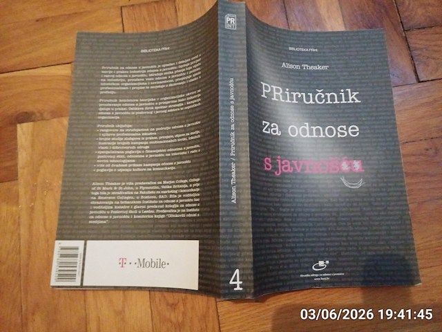ALISON THEAKER, PRIRUČNIK ZA ODNOSE SA JAVNOŠĆU