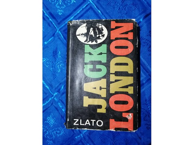 Jack London - Zlato
