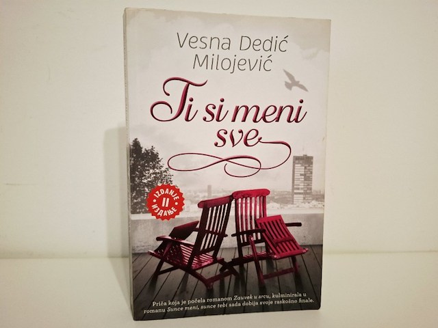 Ti si meni sve  - Vesna Dedić Milojević