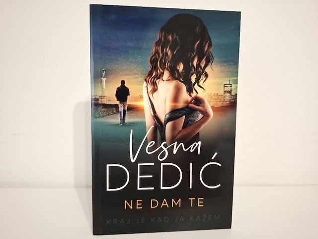 Ne dam te - Vesna Dedić NOVO