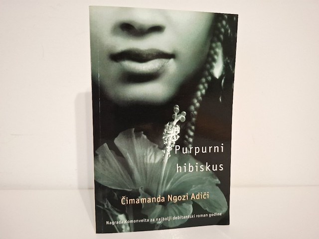 Purpurni hibiskus - Čimamanda Ngozi Adiči