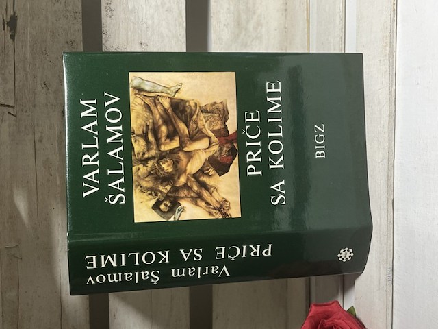 Priče sa Kolime Varlam Šarlamov