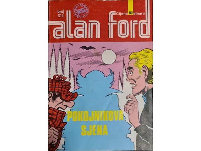 Alan Ford br. 314 - Pokojnikova sjena