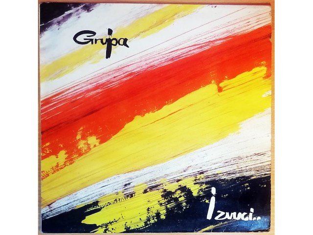 LP GRUPA I - I zvuci.. ....za I ljude (1981) VG-/VG+