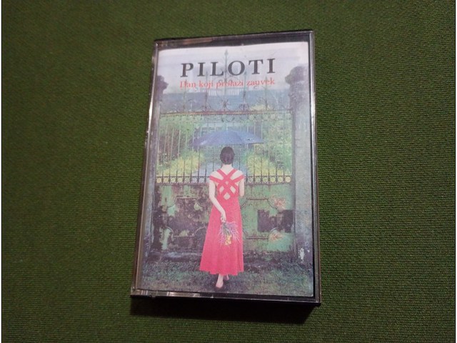 Piloti-Dan koji prolazi zauvek