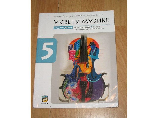 5. MUZICKA KULTURA 5 EDUKA MUZICKO