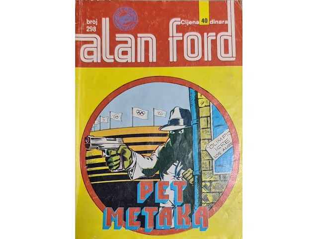 Alan Ford br. 298 - Pet metaka