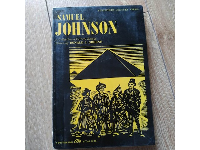 SAMUEL JOHNSON A Collection of Critical Essays