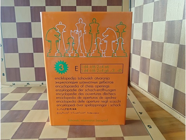 Enciklopedija Sahovskih Otvaranja Tom E (3.izdanje) sah