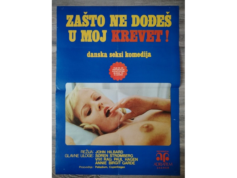 Zašto ne dođeš u moj krevet
