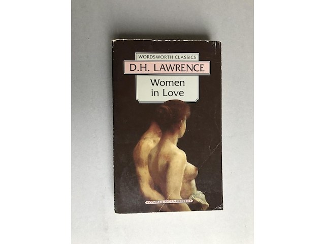 Women in Love -  D.H. Lawrence