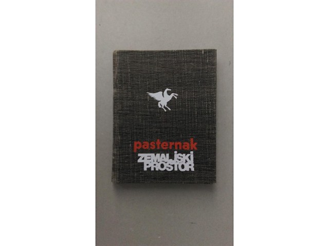 ZEMALJSKI PROSTOR Autor: Boris Pasternak
