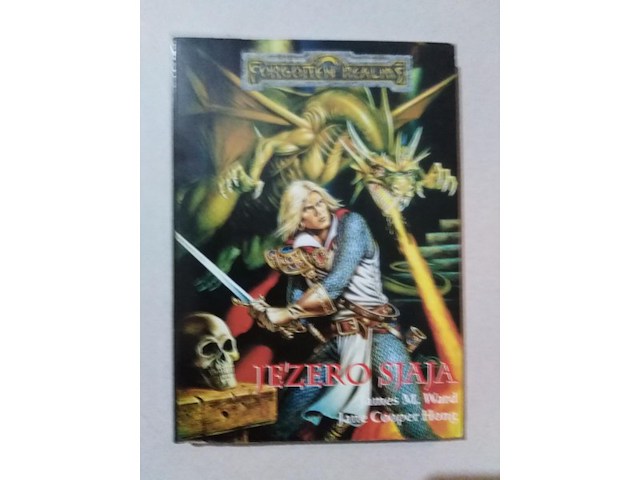 Jezero sjaja - James M. Ward, Jane Cooper Hong