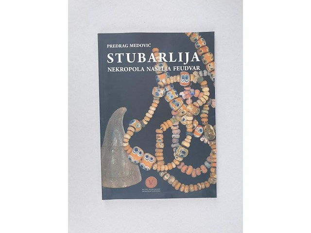 Stubarlija: nekropola naselja Feudvar kod Mošorina