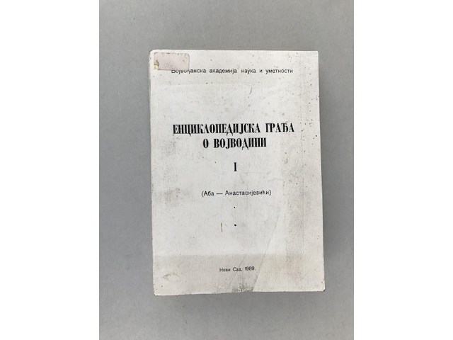 Enciklopedijska gradja o Vojvodini I, Retko !!!