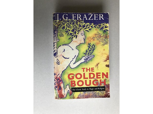 The Golden Bough - James George Frazer
