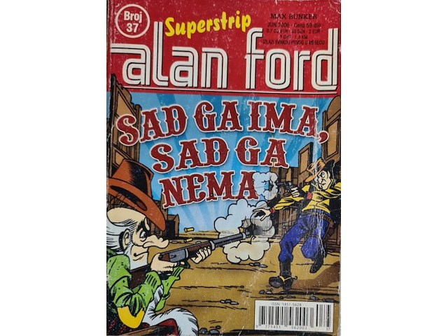 Alan Ford -br. 37 Sad ga ima sad ga nema