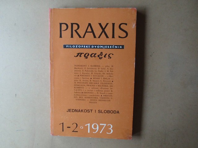 PRAXIS FILOZOFSKI ČASOPIS 1 / 2 - 1973