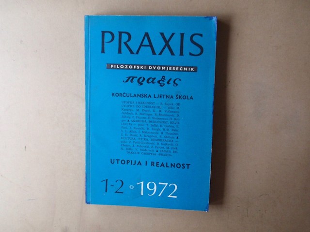 PRAXIS FILOZOFSKI ČASOPIS 1 / 2 - 1972