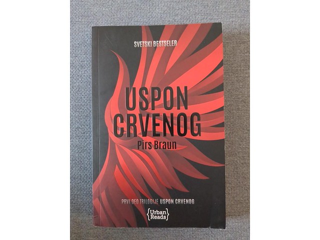 Pirs Braun - Uspon crvenog