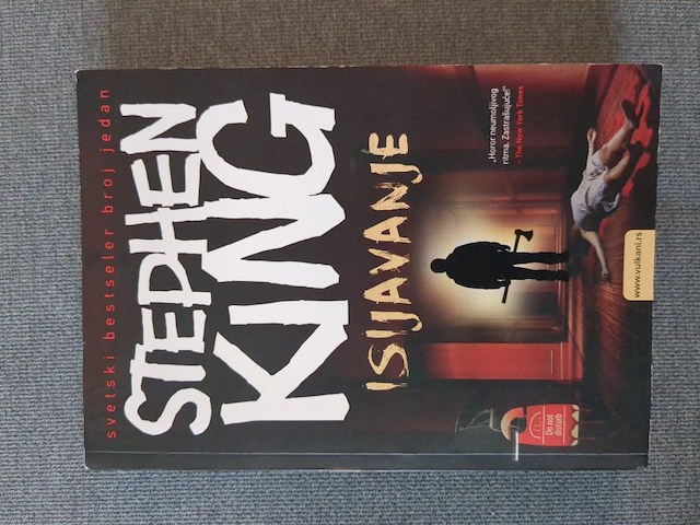 Stiven (Stephen) King - Isijavanje