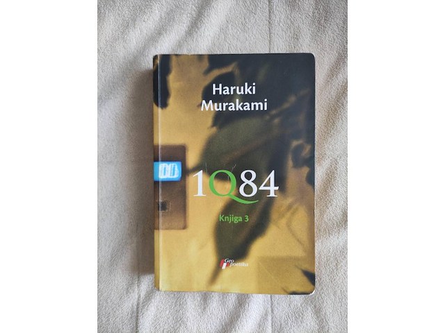1Q84,knjiga 3,Haruki Murakami