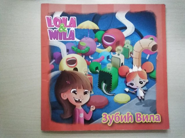 Lola &; Mila ZUBIĆ VILA
