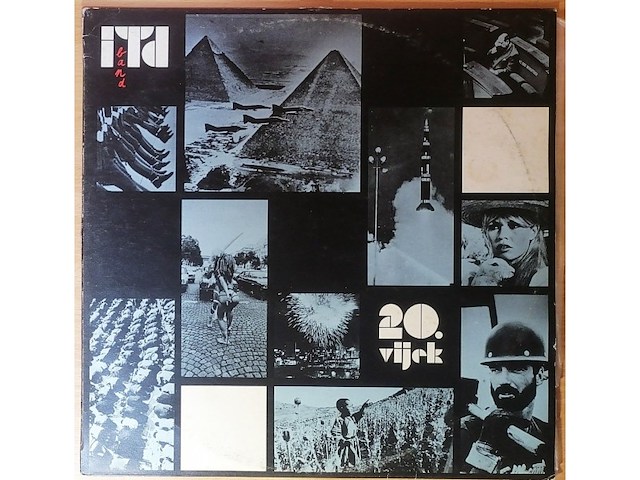 LP ITD BAND - 20. vijek (1984) NOVA, NIKAD PUŠTENA