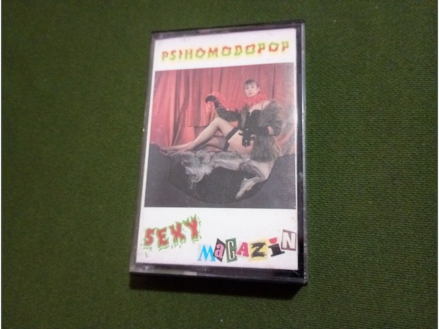 Psihomodo Pop - Sexy Magazin