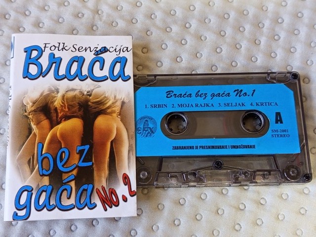 K/ Braća Bez Gaća - Folk Senzacija / Vidi Opis