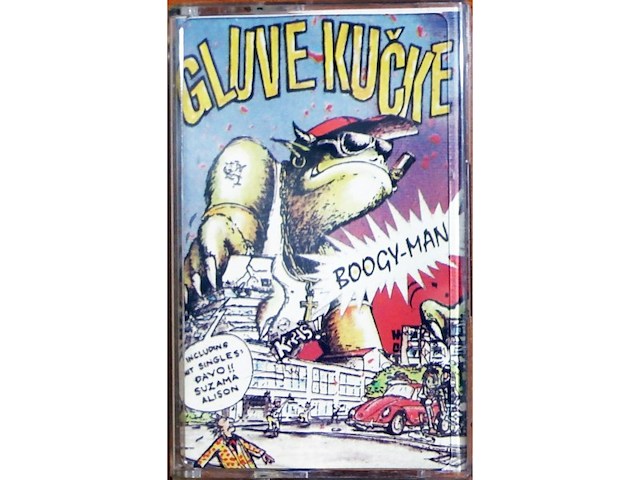 MC: GLUVE KUČKE - Boogey Man (1993) NOVA, NIKAD PUŠTENA