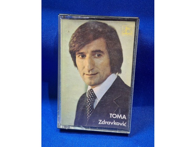 TOMA ZDRAVKOVIC - Toma Zdravkovic